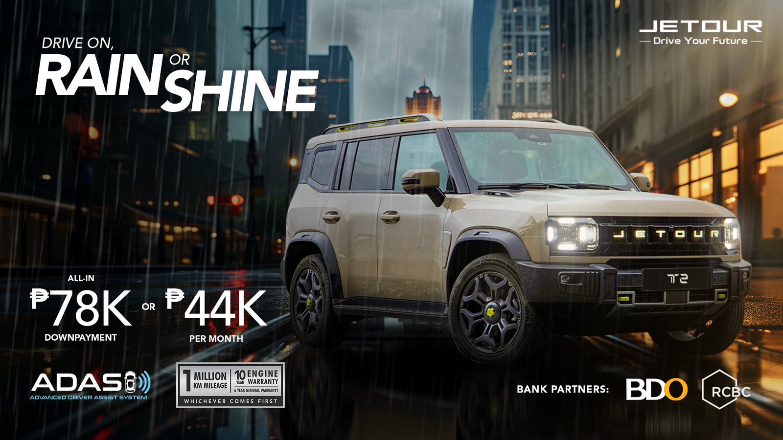 Drive On - Rain or Shine with the JETOUR T2 Beyond – 78K Downpayment ...